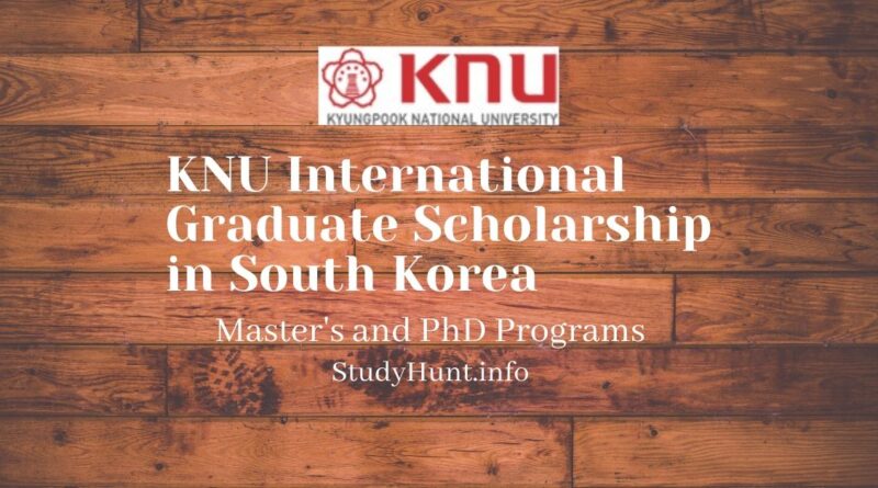 Kyungpook national university Scholarship in South Korea - StudyHunt